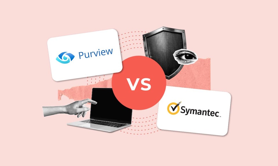 Microsoft Purview vs. Symantec Enterprise Cloud: Which is better for ...