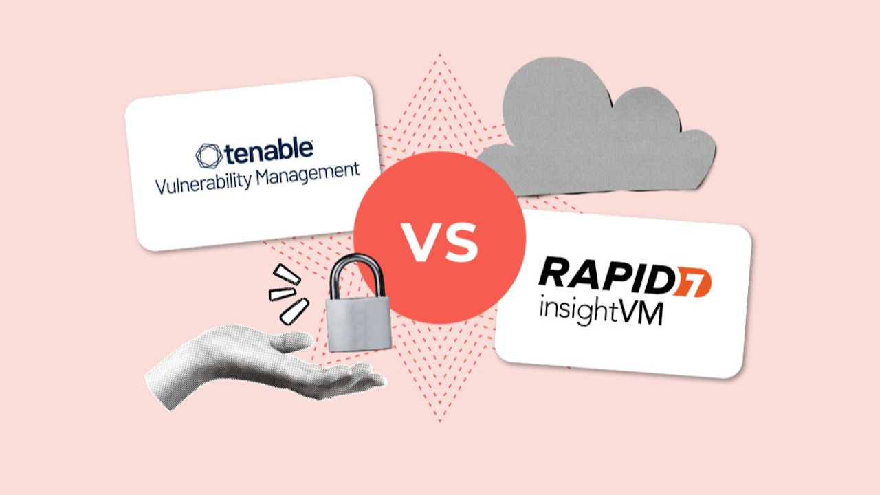 Rapid7 vs Tenable: Which vulnerability management tool is best for your ...